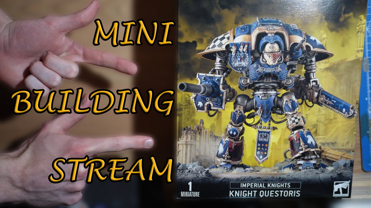 300 subscribers LETS BUILD A KNIGHT #warhammer40k - YouTube