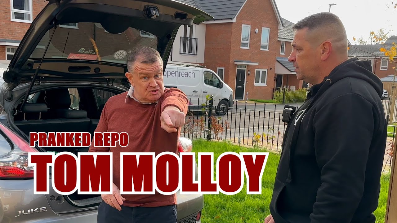 TOM MOLLY - PRANKED REPO - REPO MAN - YouTube