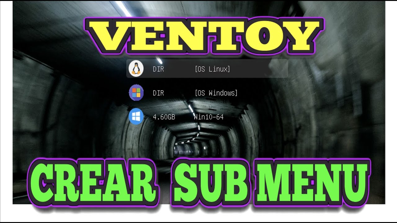 PERSONALIZAR VENTOY y CREAR MENU 💻 CONFIGURAR ALIAS e ICONOS y cambiar ...