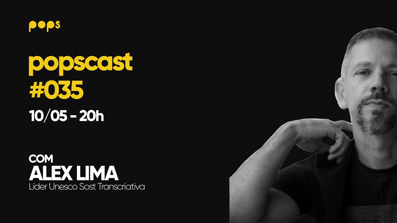 Alex Lima - POPSCast #035 - YouTube