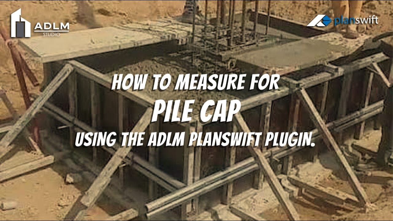 How to Measure for Pile Cap on Planswift - YouTube