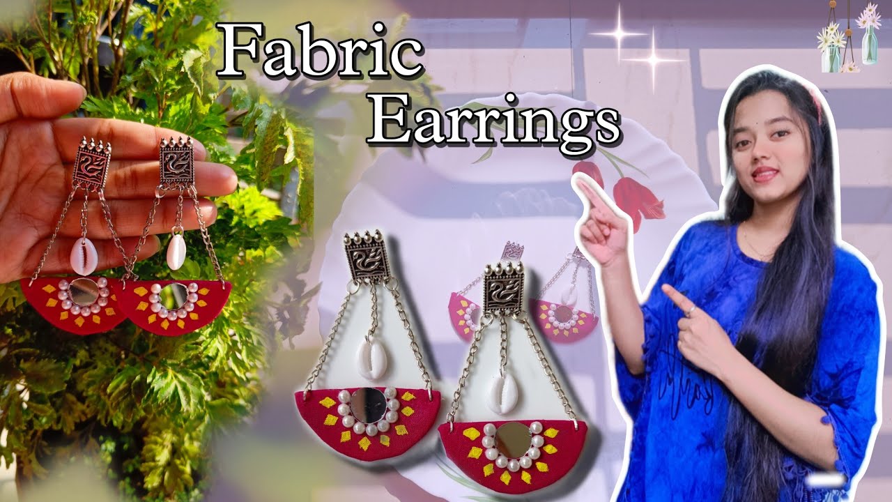 DIY Fabric Earrings|Fabric Earrings Making|Fabric Earrings Designs|How ...