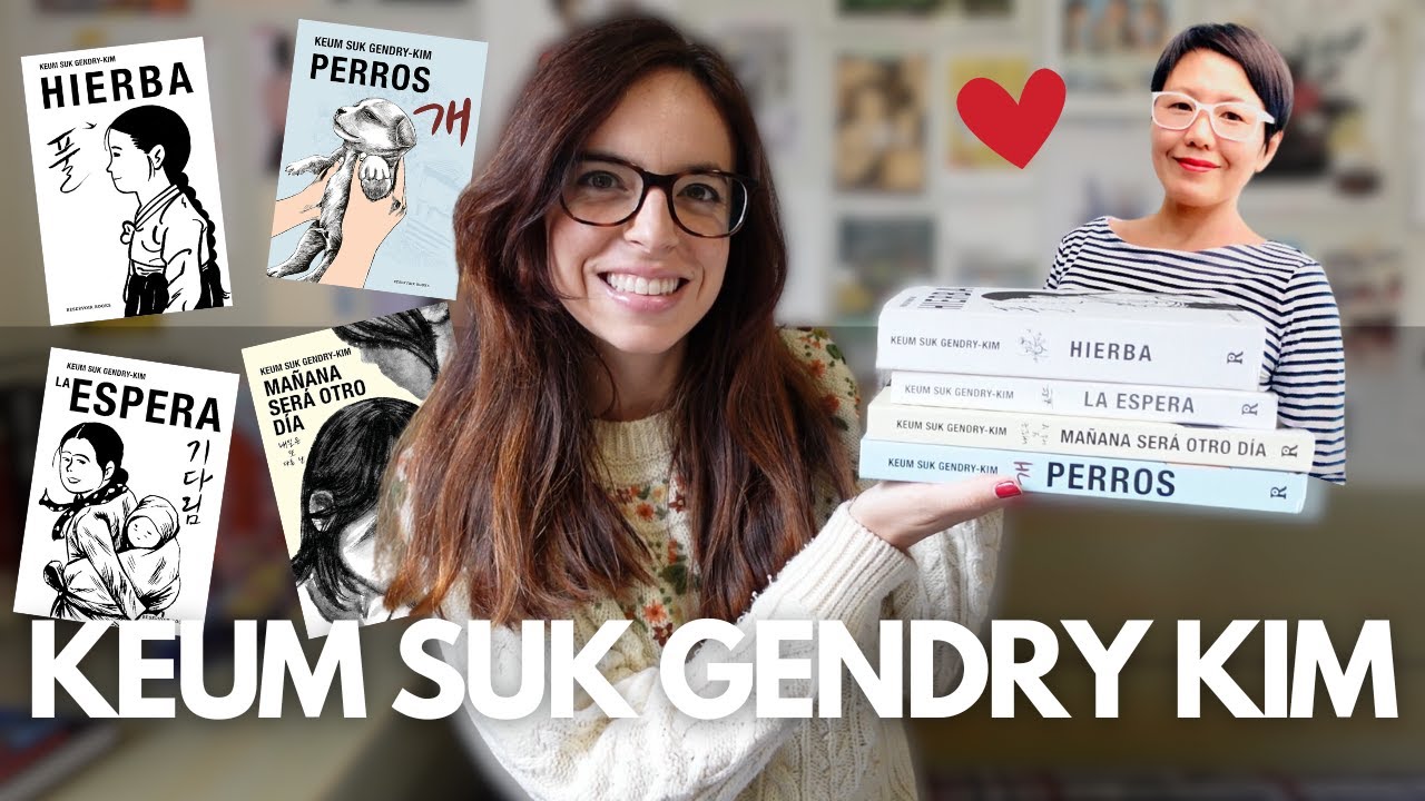 KEUM SUK GENDRY KIM: la autora que tienes que leer 📚 HIERBA, LA ESPERA ...