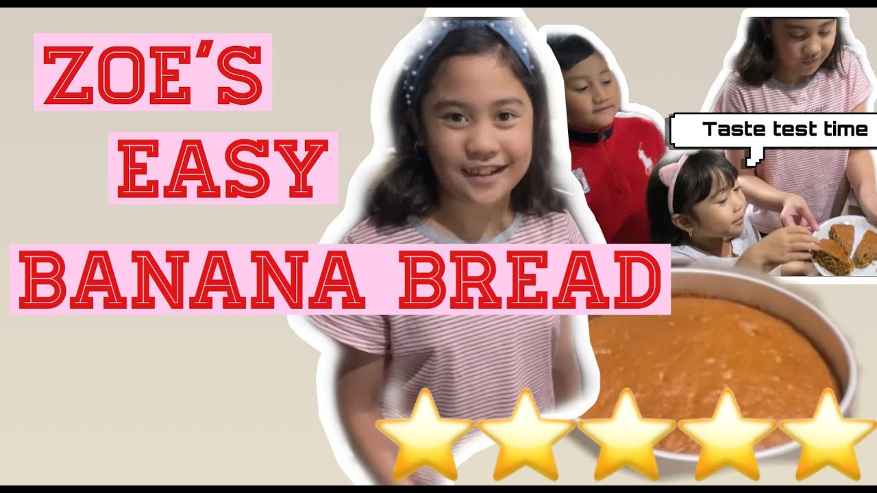 ZOE’s EASY BANANA BREAD - YouTube