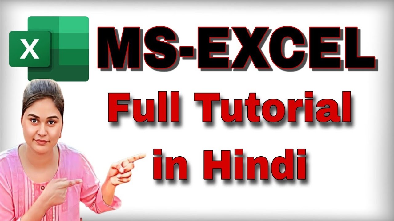 Ms Excel Full Course In Hindi Ms Excel Full Tutorial For Beginners Ms Excel Youtube