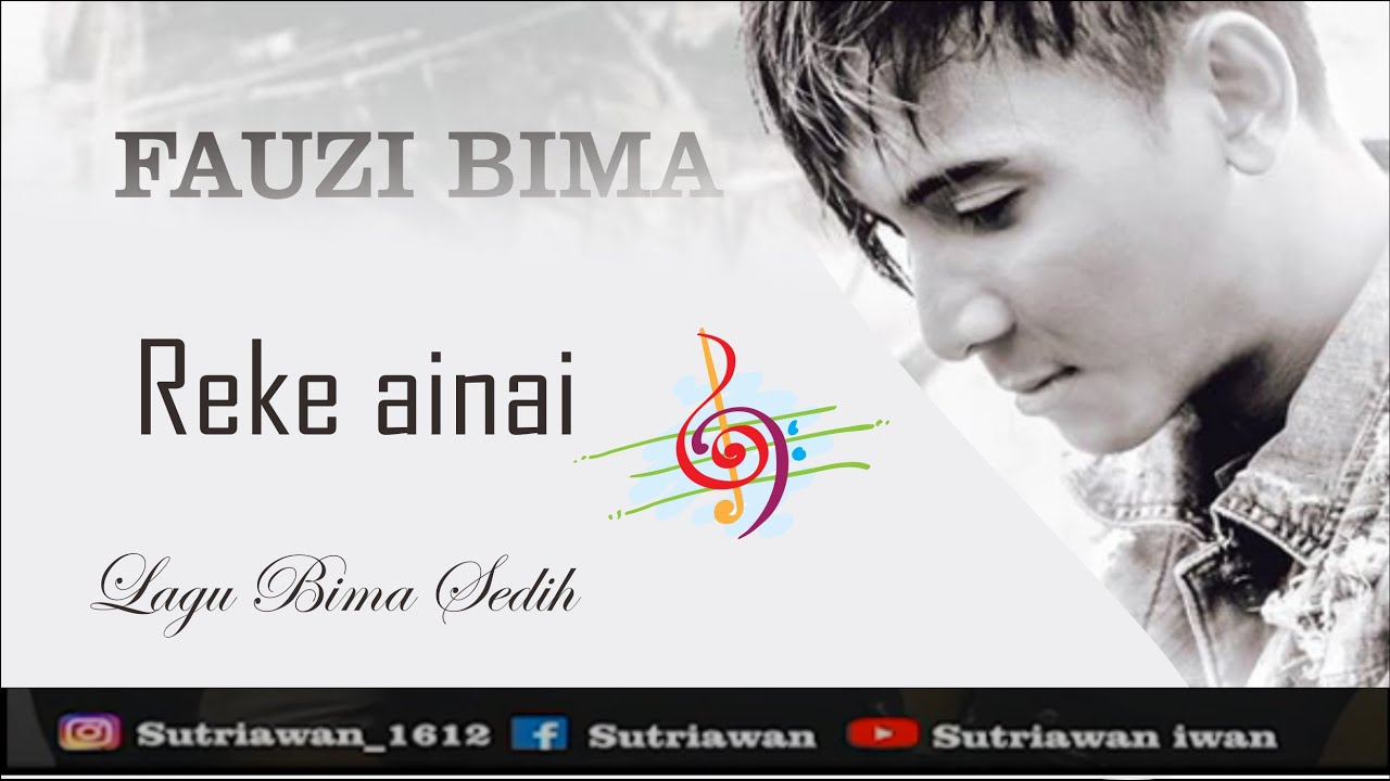 Reke Ainai - (Fauzi Bima) | the best of Fauzi-BM - YouTube