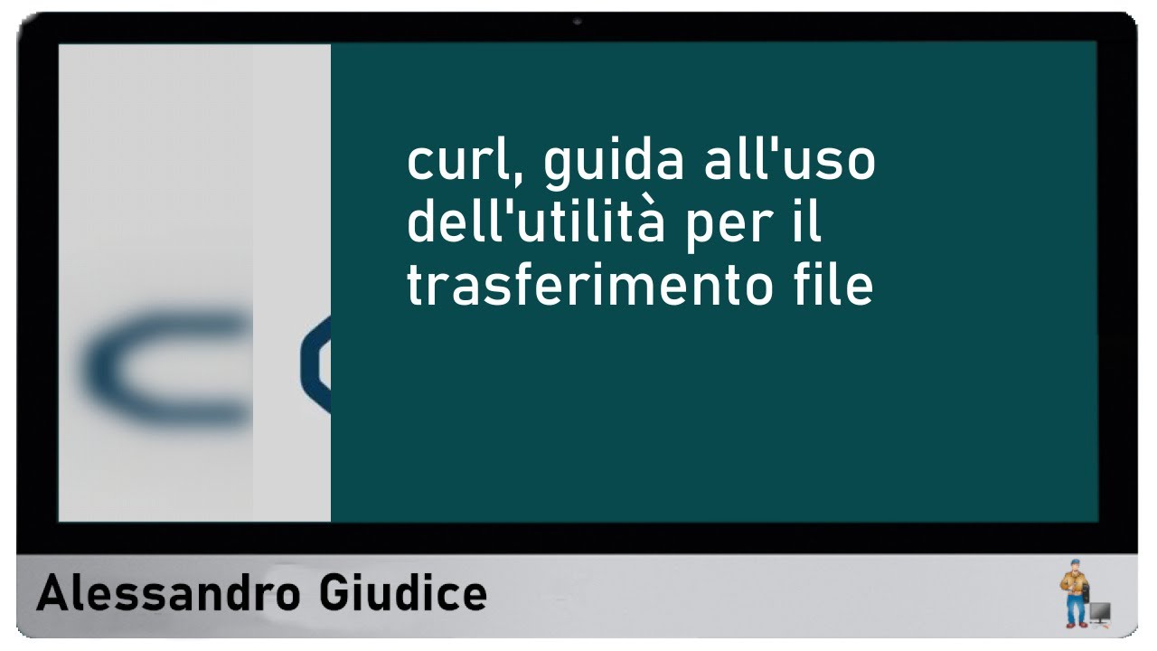 Guida completa a curl: come utilizzare l'utility per il trasferimento ...