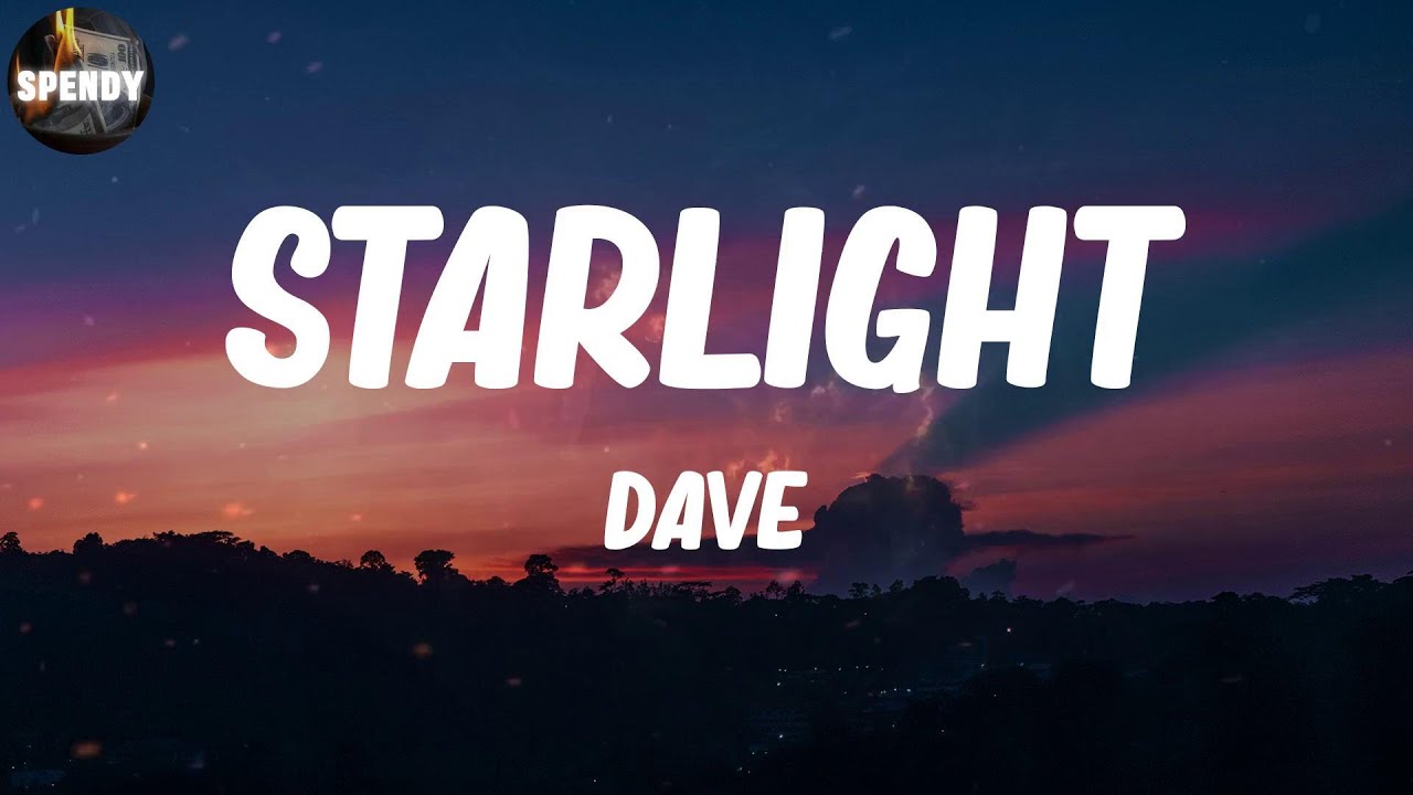 Dave - Starlight (Lyric Video) - YouTube