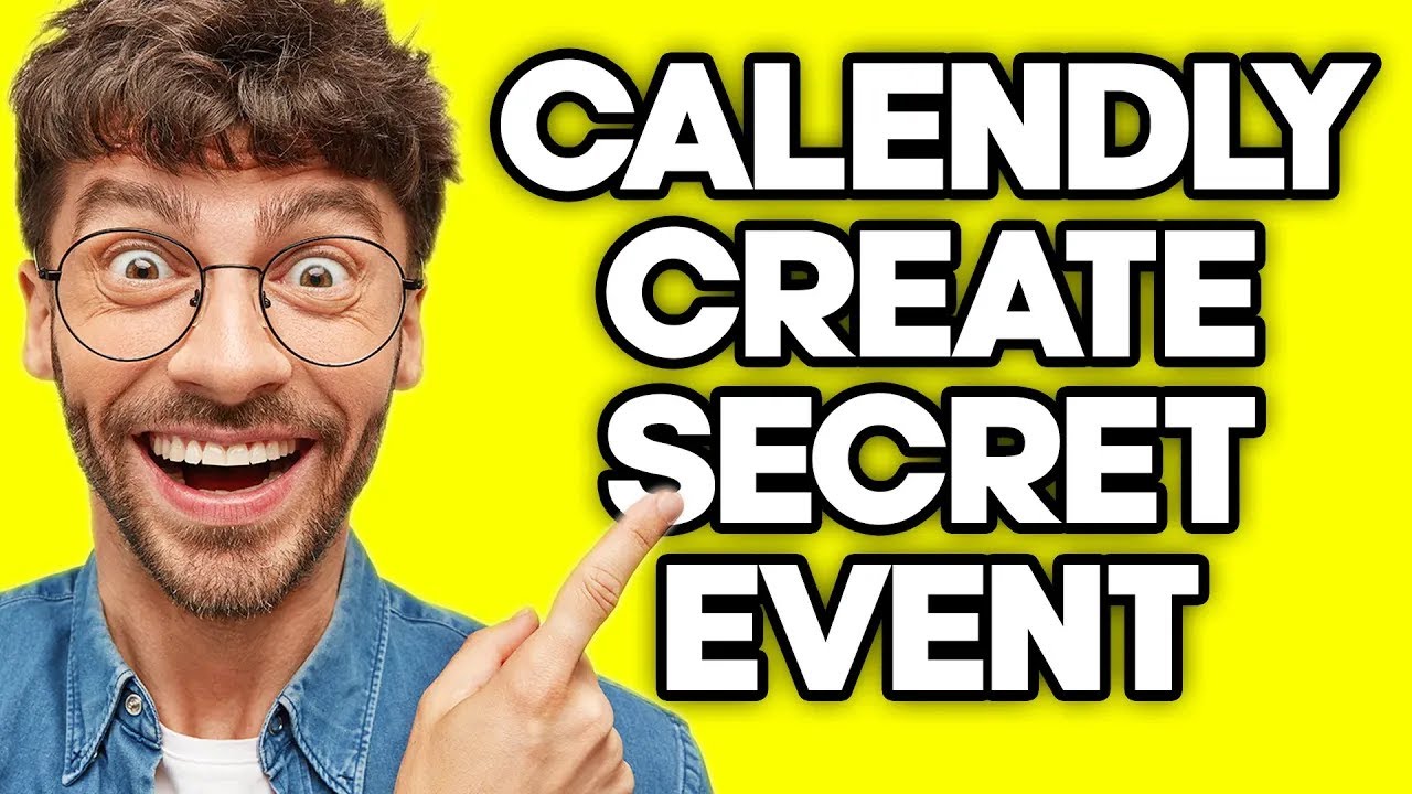 How To Create A Secret Event on Calendly (2023) - YouTube