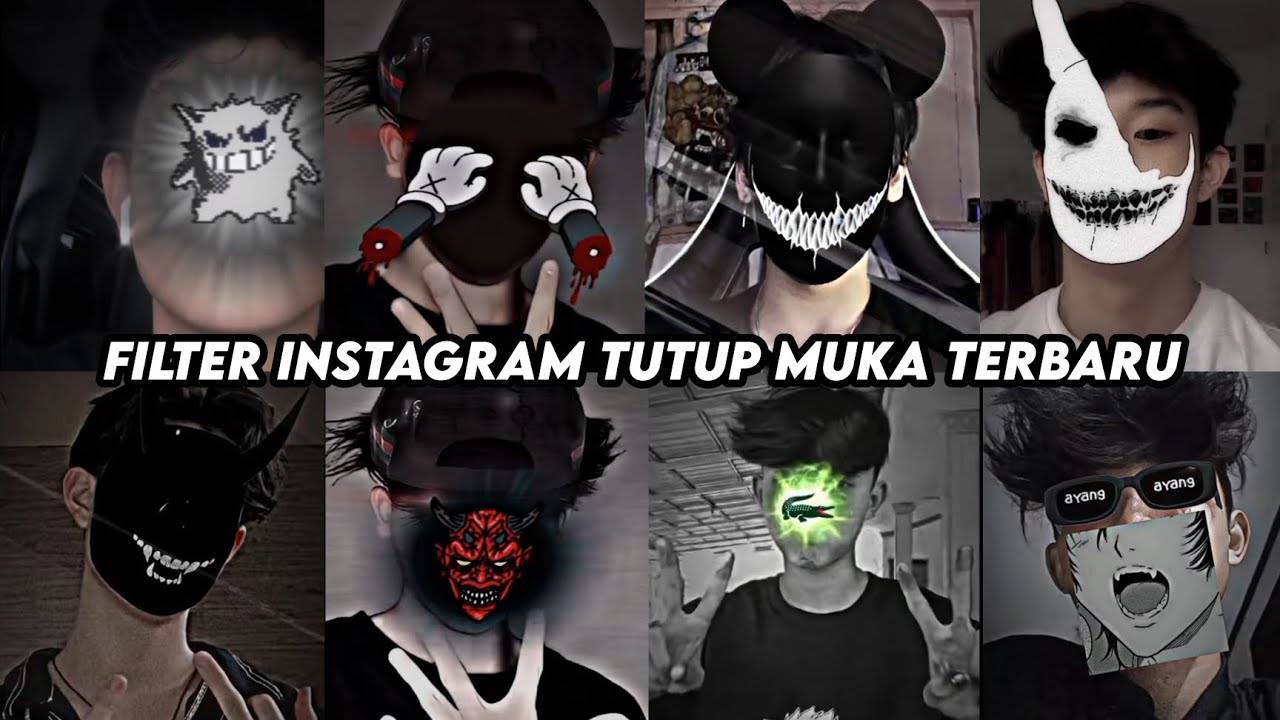 filter instagram tutup muka terbaru 2023 |cowok wajib coba - YouTube