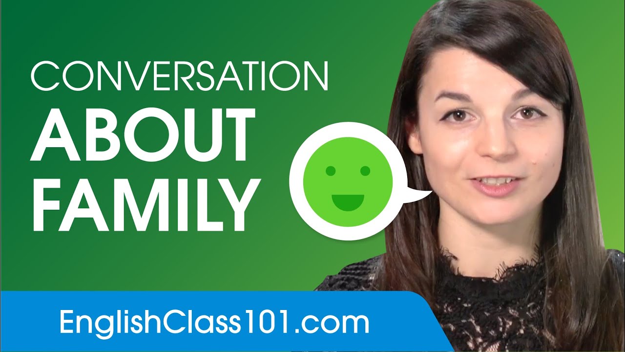 Conversation About Family - English Conversational Phrases - YouTube