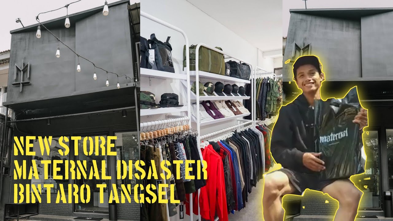 Visit Store Baru MATERNAL DISASTER Bintaro - YouTube
