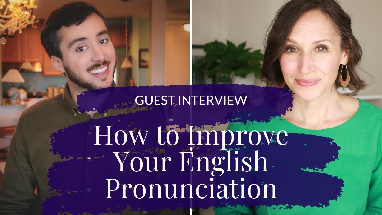 Strategies to Improve Your English Pronunciation - YouTube