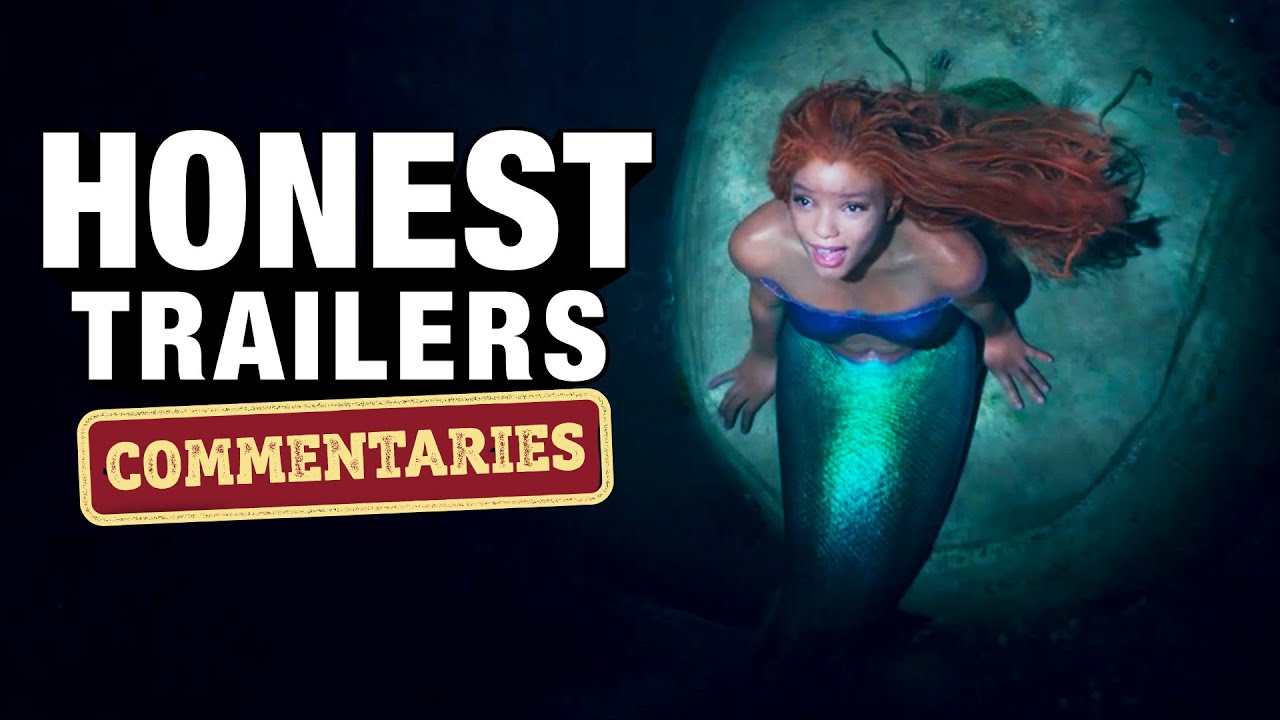 Honest Trailers Commentary | The Little Mermaid (2023) - YouTube