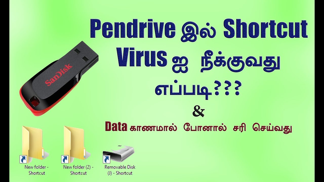 Pen Drive Shortcut Virus How To Remove pen-drive-shortcut-virus-how-to-remove