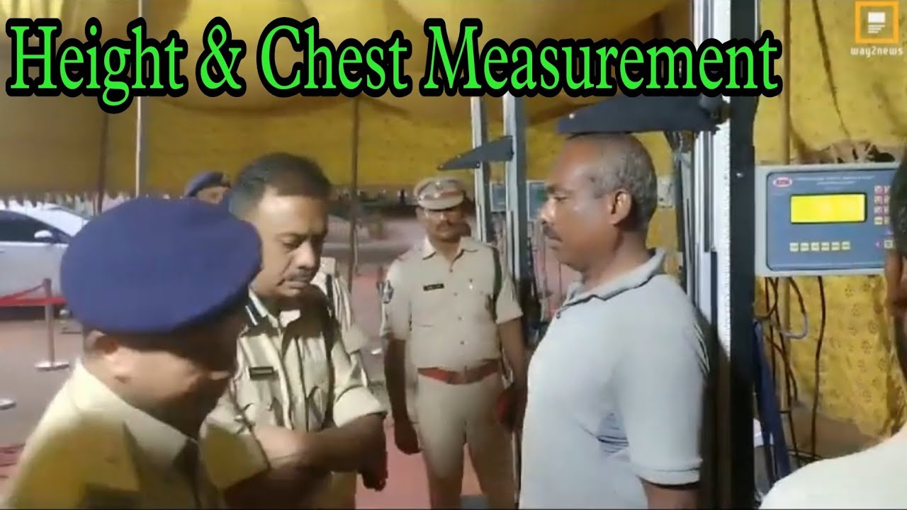 AP POLICE S.I EVENTS Height and Chest Measurement #way2news #appolice # ...