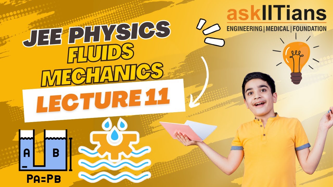 JEE Questions | Lecture-11 | Fluids Mechanics | Physics | Grade- 11 ...