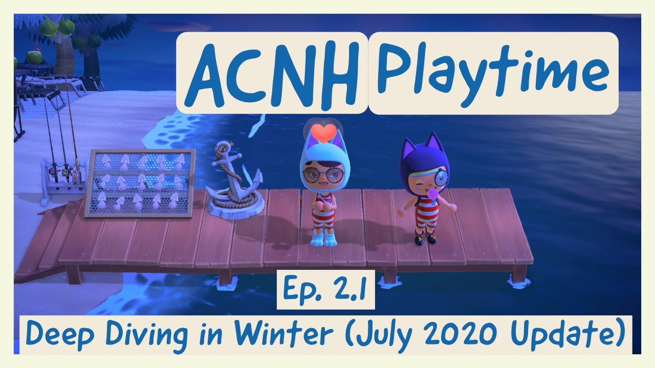 Deep Diving CONTINUED (July Update 2020 - Animal Crossing New Horozons ...