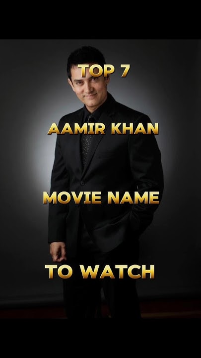 Top 7 aamir khan best movie to watch #video #viral #shorts #movie - YouTube