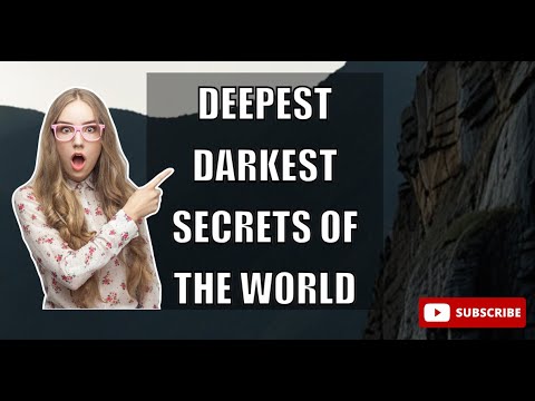 Deepest darkest secrets of the world. #secrets. #deep - YouTube