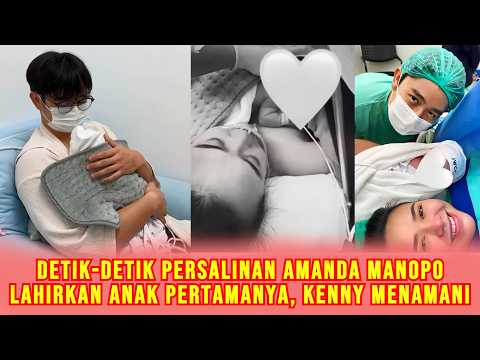 UUuuhh Bahagianya Nyampe Sini Momen Amanda Manopo Melahirkan Baby Zac, Kenny Setia Menemani. 😊