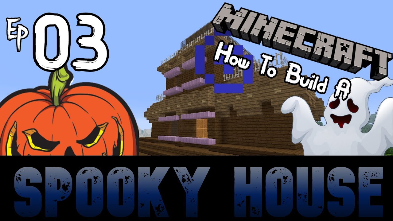 Minecraft :: How To Build :: Spooky House :: E3 - YouTube