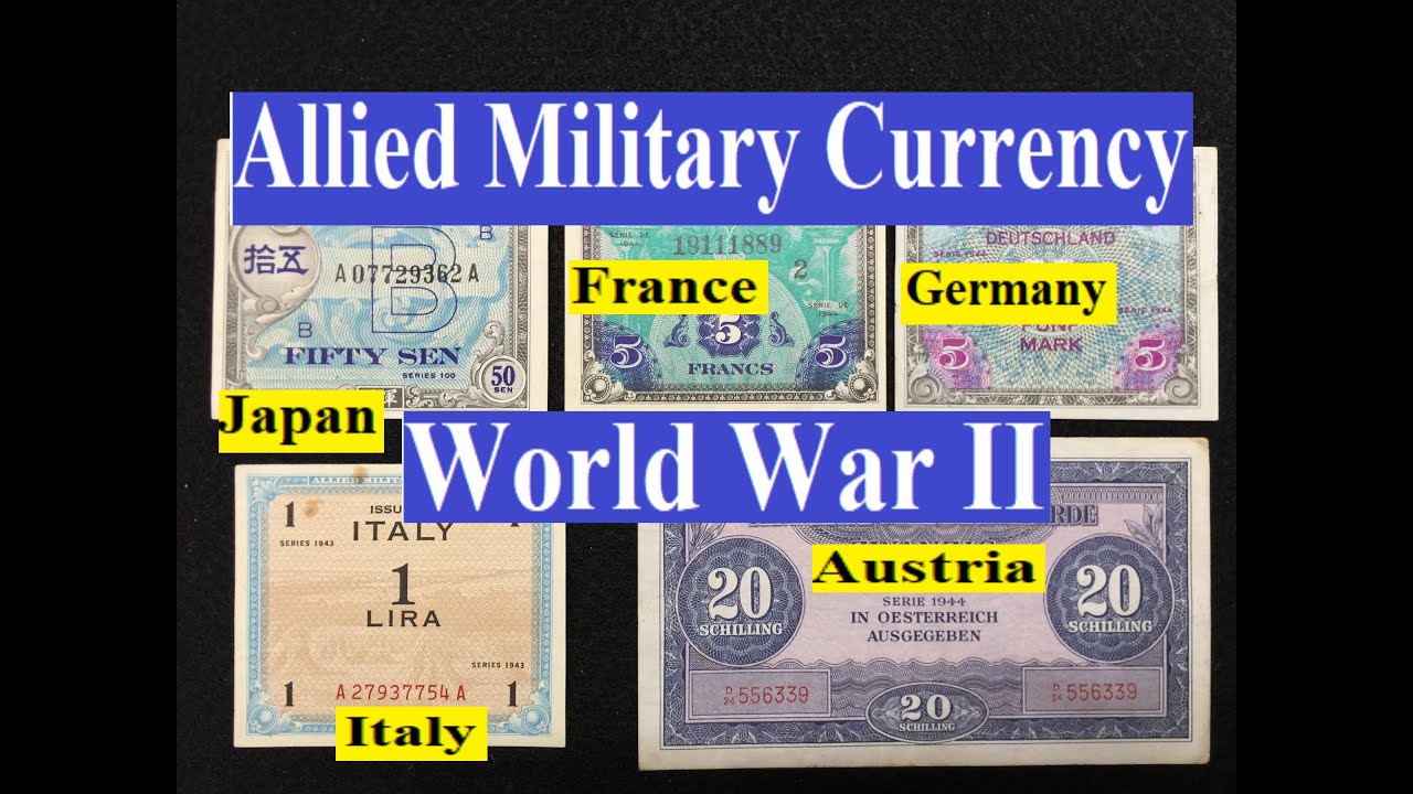 World War II Allied Military Currency - Japan Germany France Italy ...
