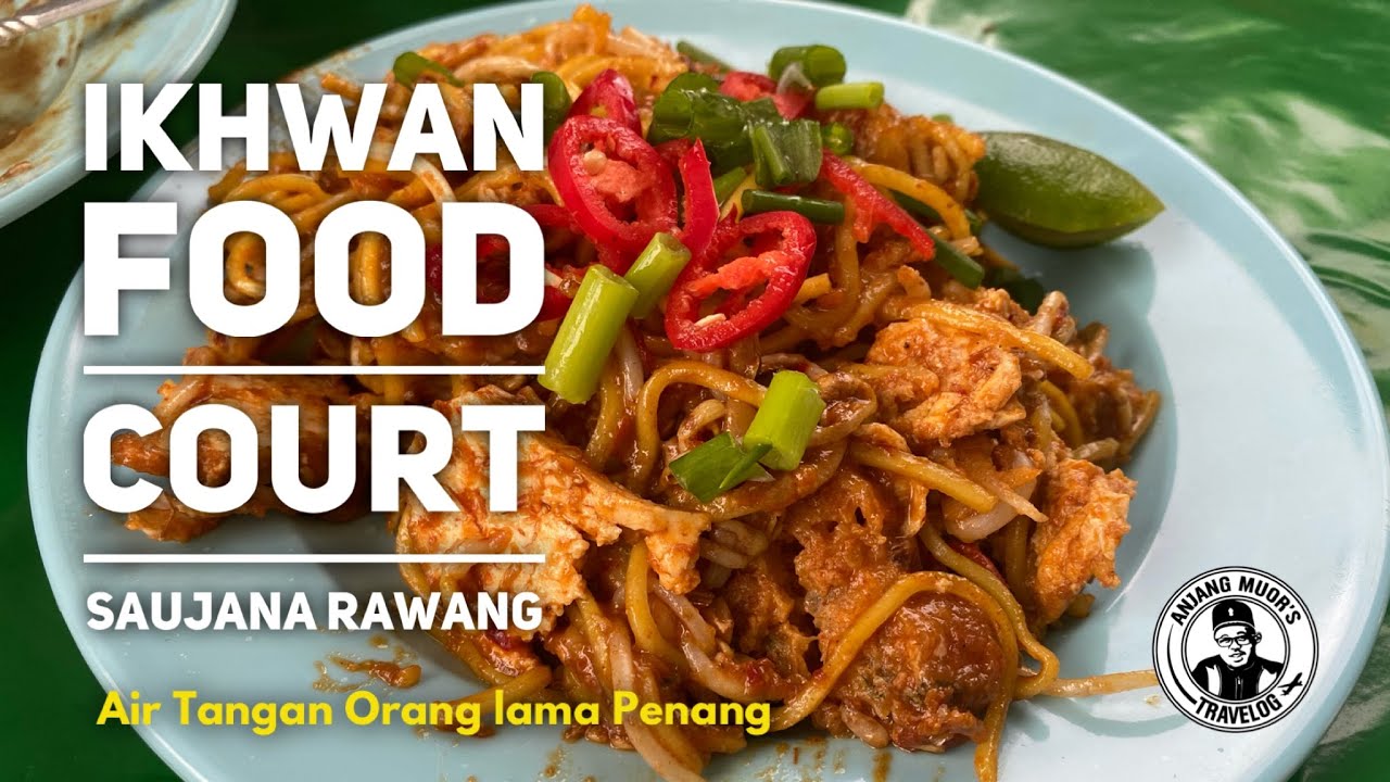 Ikhwan Food Court Saujana Rawang - YouTube