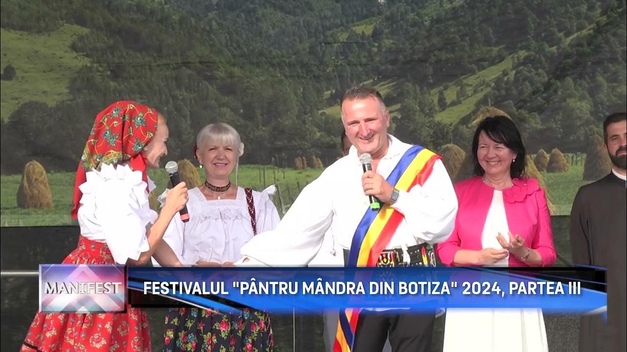 MANIFEST p2 FESTIVALUL PÂNTRU MÂNDRA DIN BOTIZA 2024, PARTEA III - YouTube