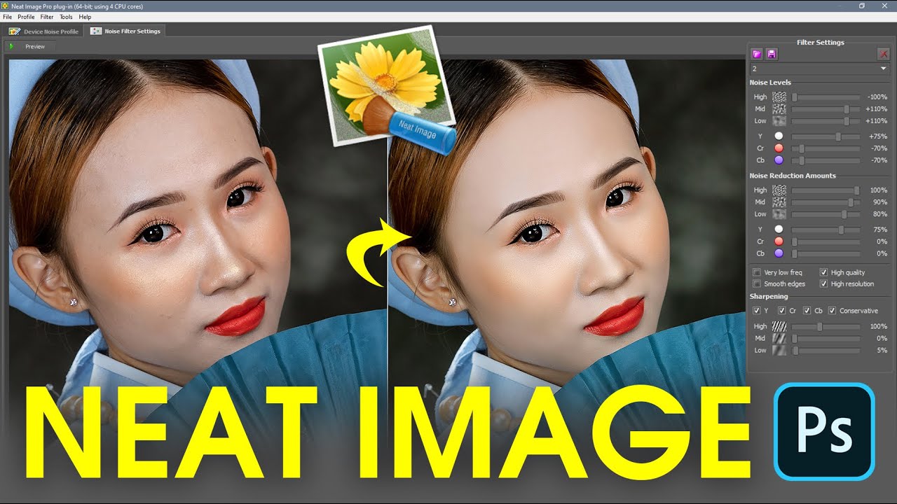 Neat image Thông số mượt mà và đẹp | Neat image smooth and beautiful ...