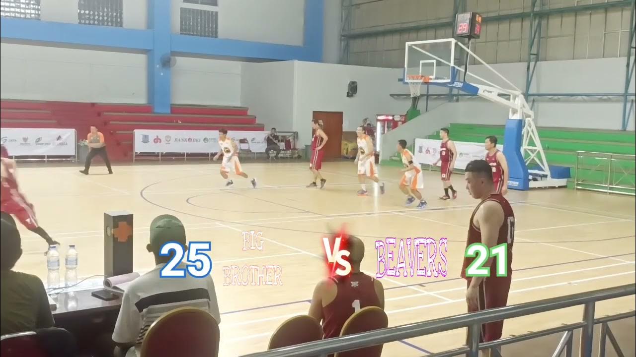 RELOAD, TURNAMEN BOLABASKET PIALA WALIKOTA JAKARTA TIMUR, BIG BROTHERS VS BEAVERS (KU40++) - YouTube