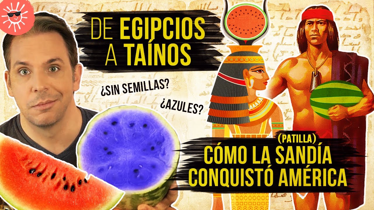 Cómo la SANDÍA CONQUISTÓ AMÉRICA (y cómo crecen sin semillas) | Kiskeya ...
