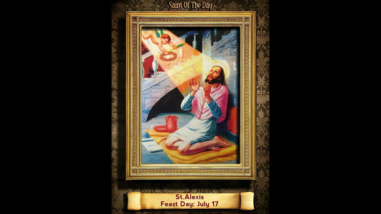 Saint of the Day — July 17 — Saint Alexis #saintoftheday - YouTube