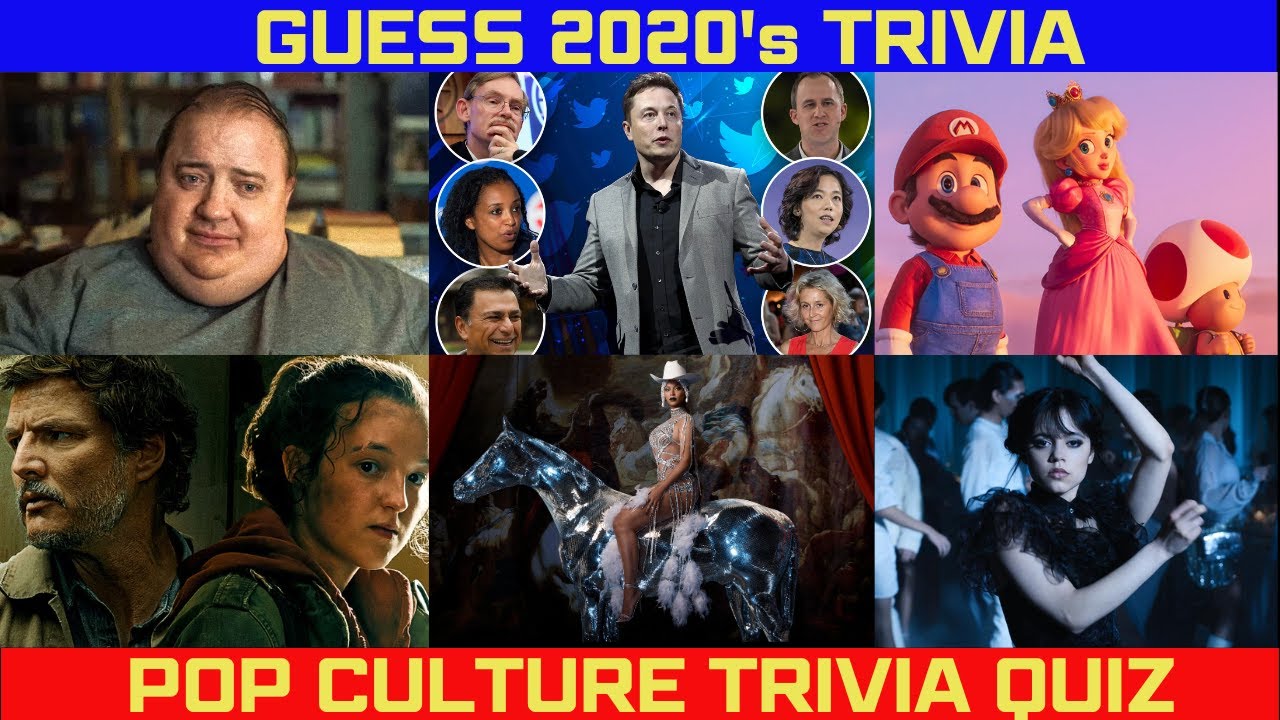Guess #2020s Pop Culture Trivia (Quiz #12) - YouTube