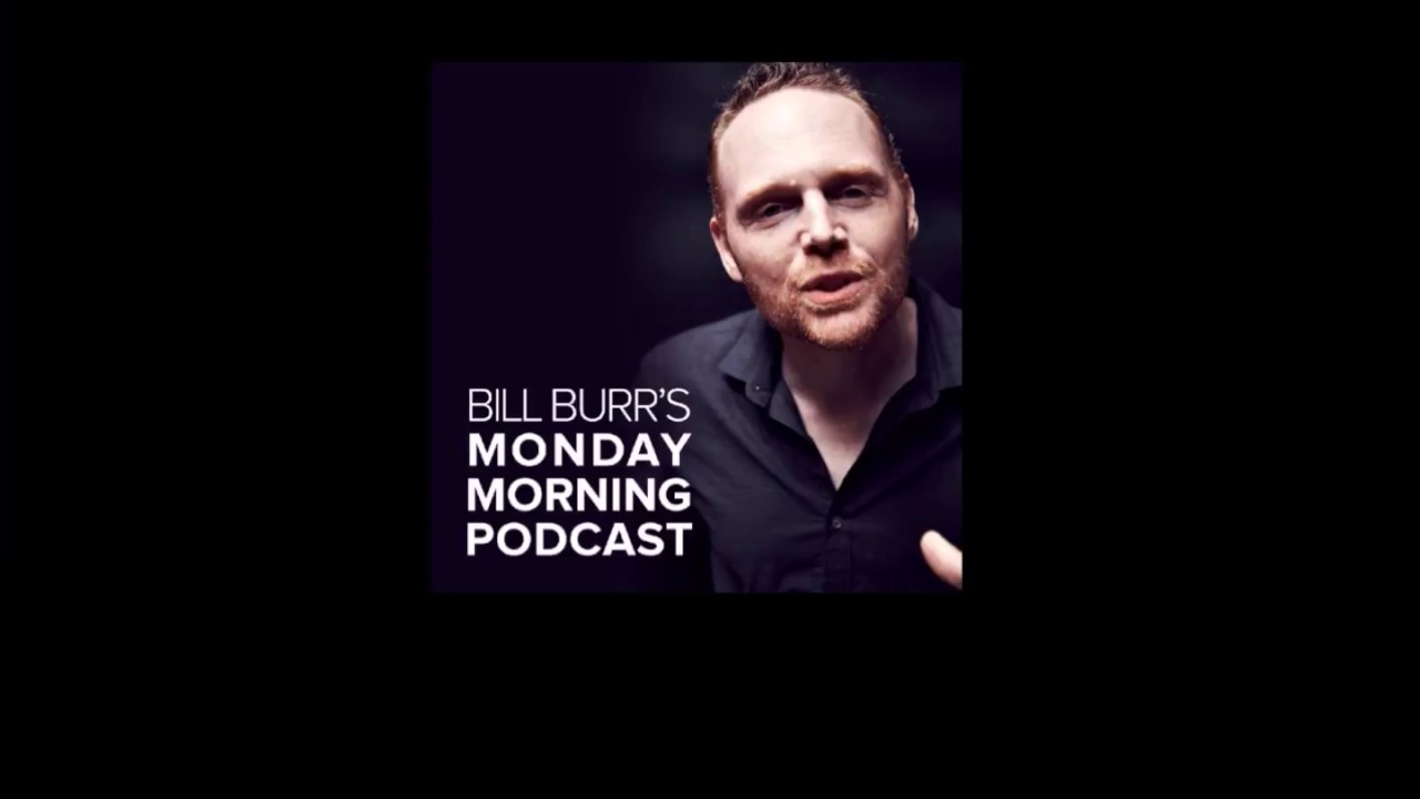 比爾伯爾的週一早晨播客 (Bill Burr - Monday Morning Podcast) - 談「一拳超人」 (One Punch ...