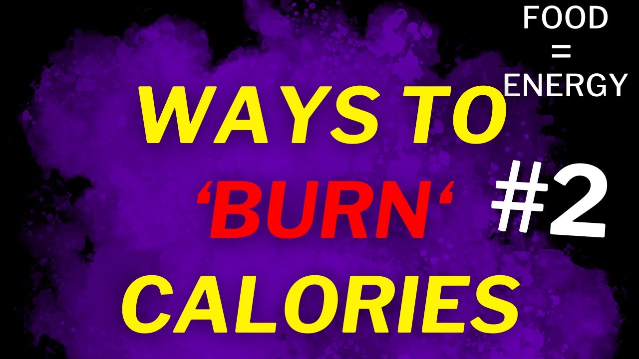 Secrets of 'BURNING' Body Fat | FOOD = ENERGY | Full Guide Part 2 - YouTube
