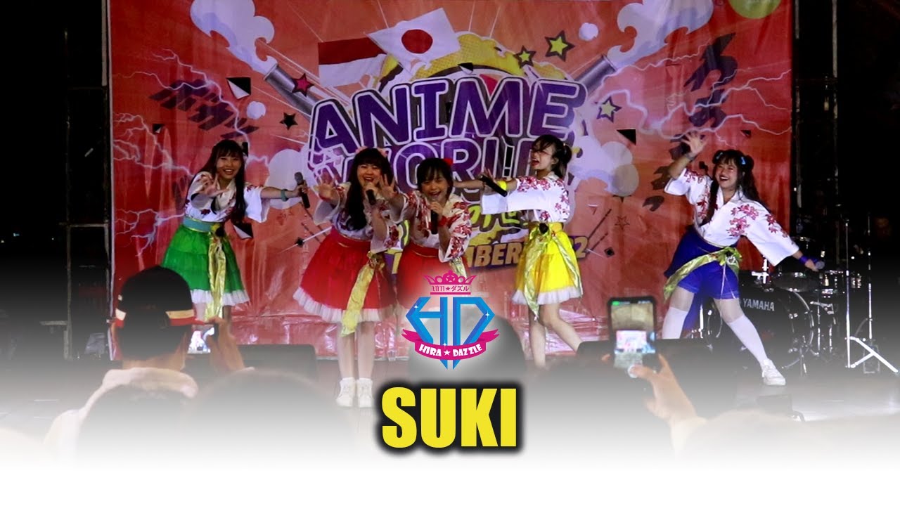 SUKI - HIRA DAZZLE [ANIME WORLD] - YouTube