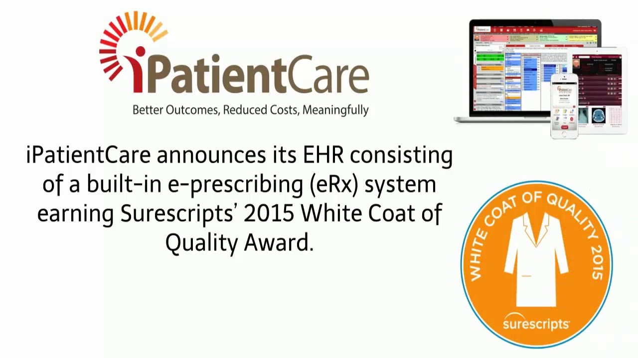iPatientCare EHR Receives Surescripts 2015 White Coat of Quality Award ...