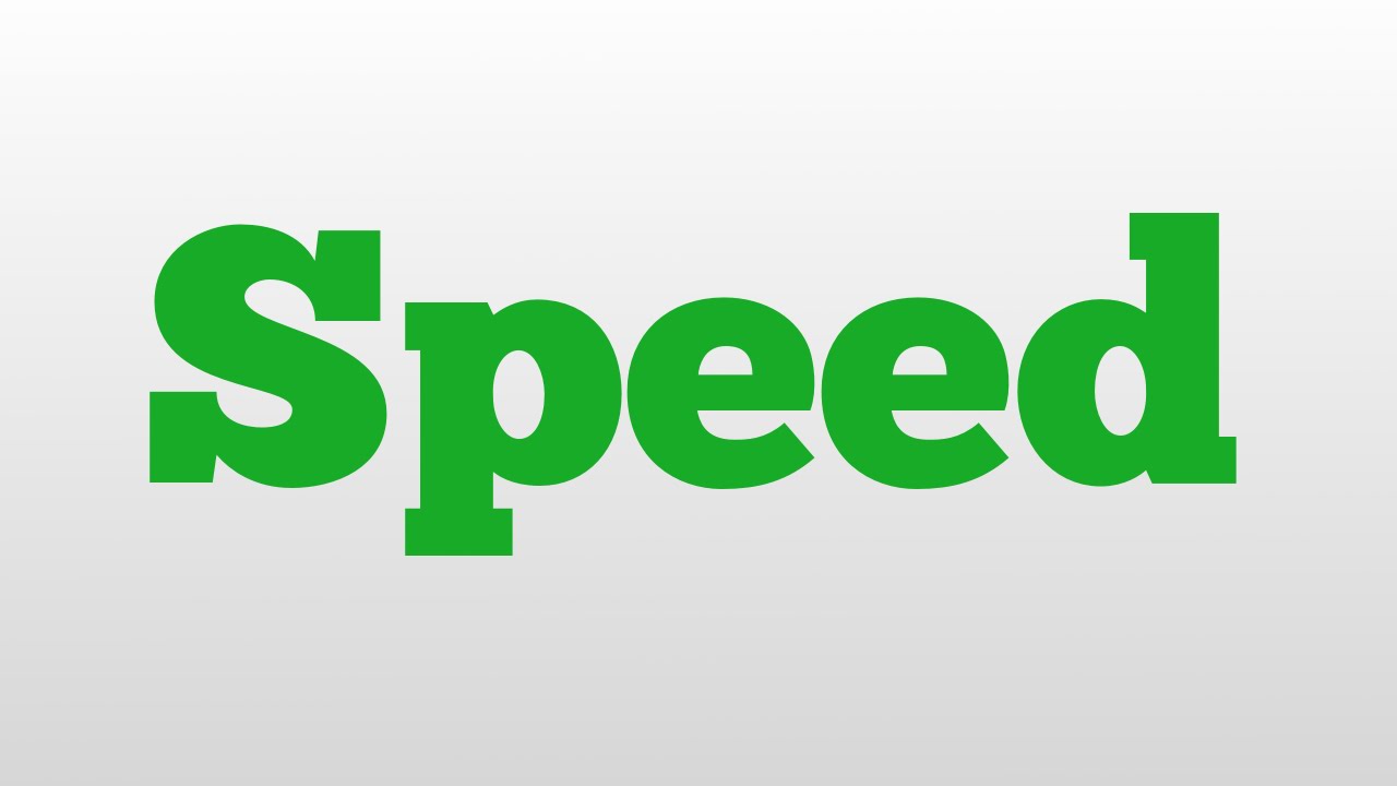Speed meaning and pronunciation - YouTube