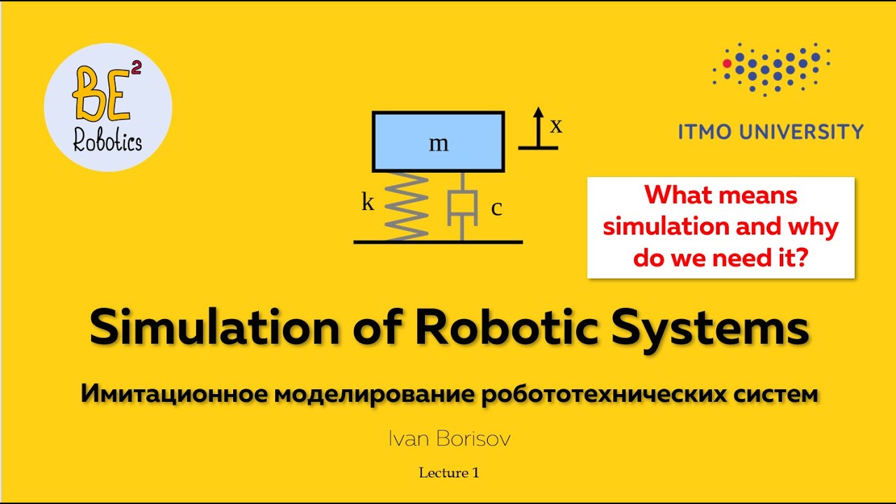 Lecture 1: Simulation vs modeling: what is the difference and why do we ...