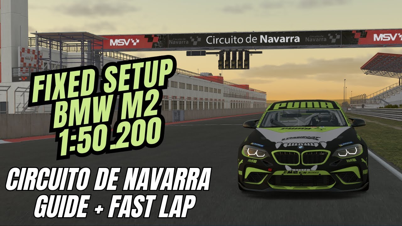 iRacing Fixed BMW M2 | Circuito De Navarra Speed Circuit | 1:50.200 ...