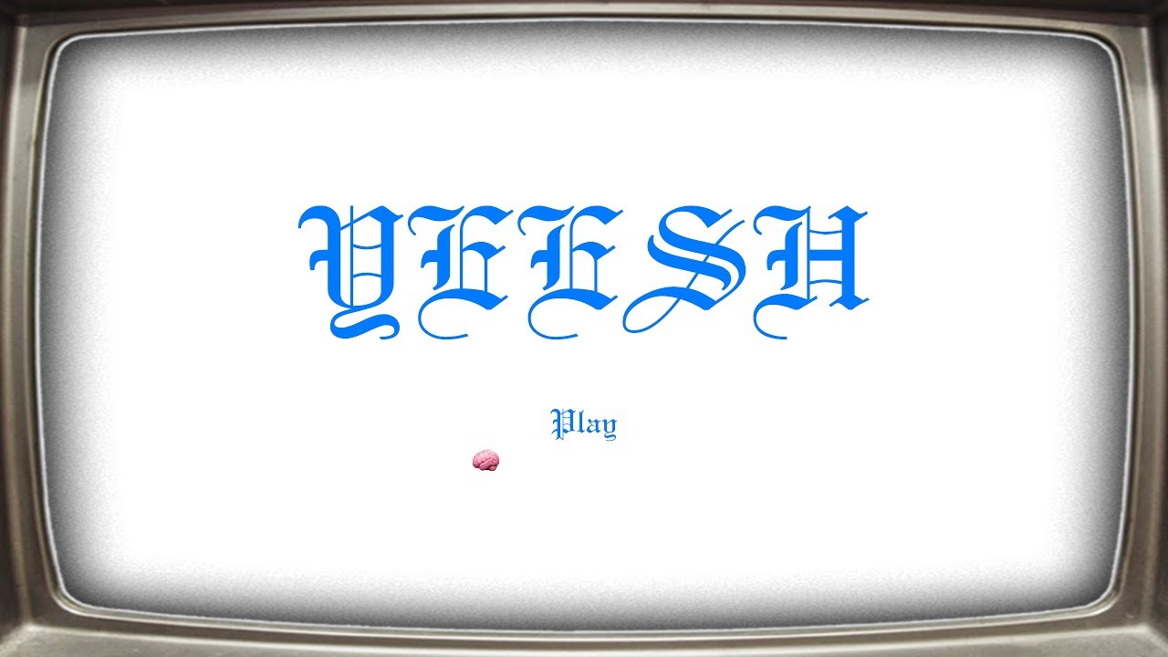 YEESH RENAISSANCE - YouTube