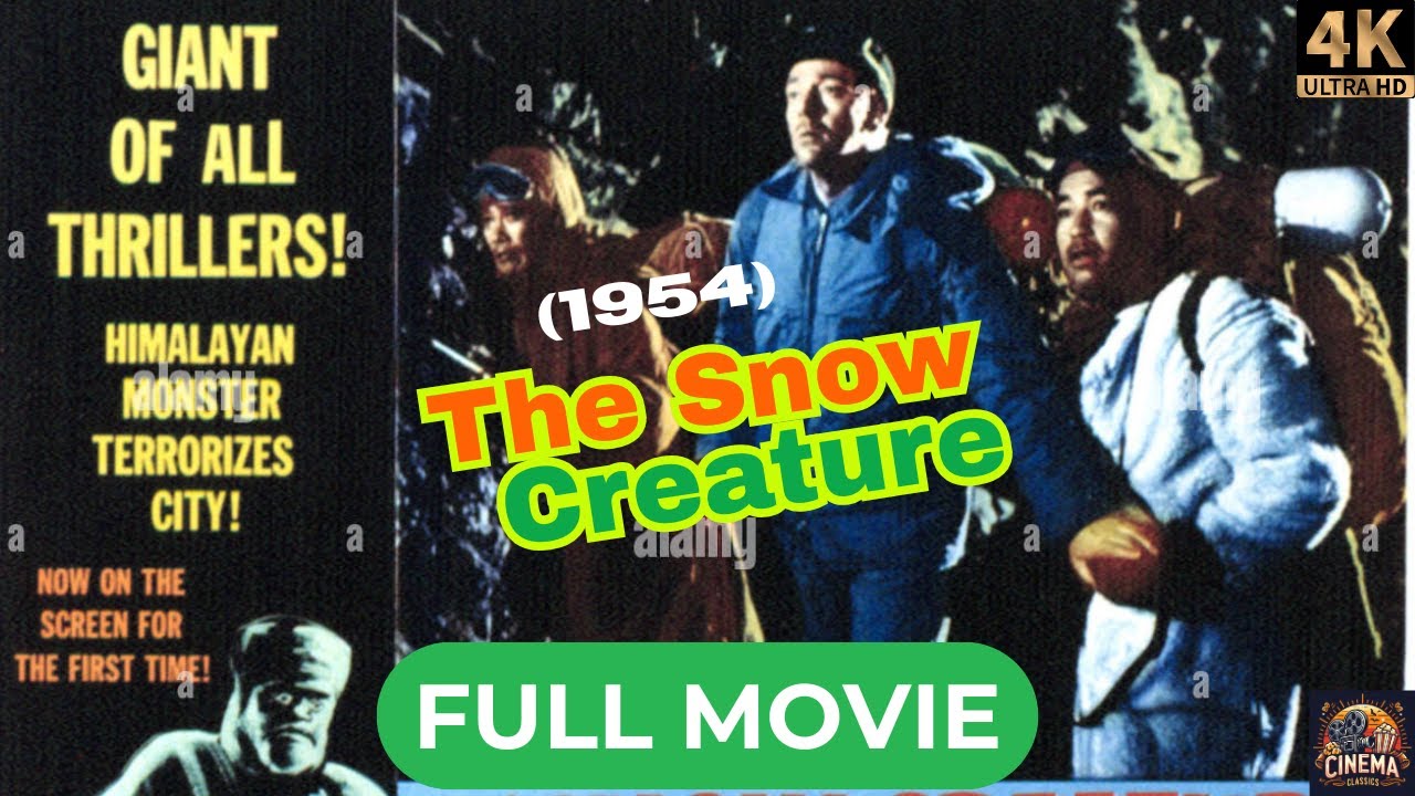 The Snow Creature (1954) | Horror, Sci-Fi Full Length 4K HD Monster ...