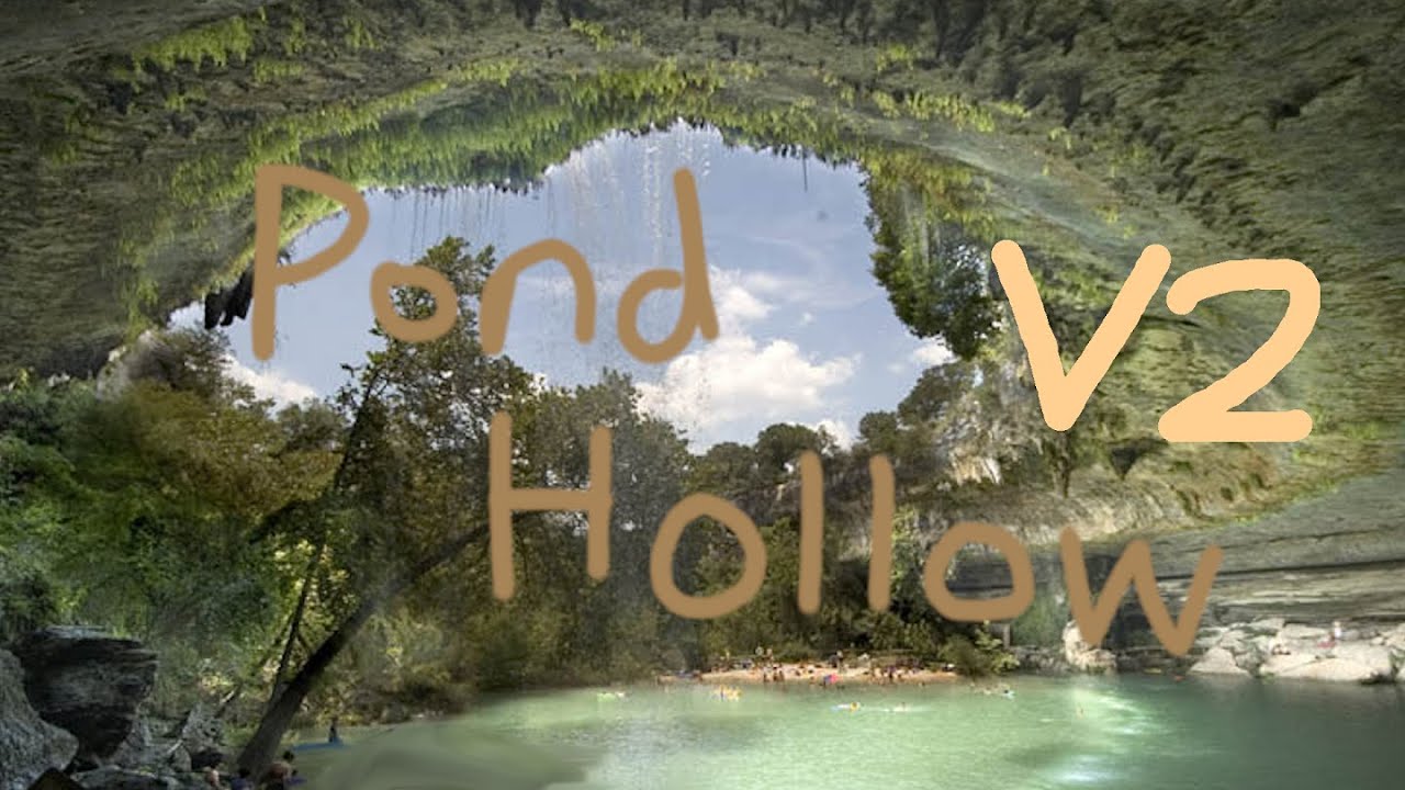 Pond Hollow v2 - YouTube