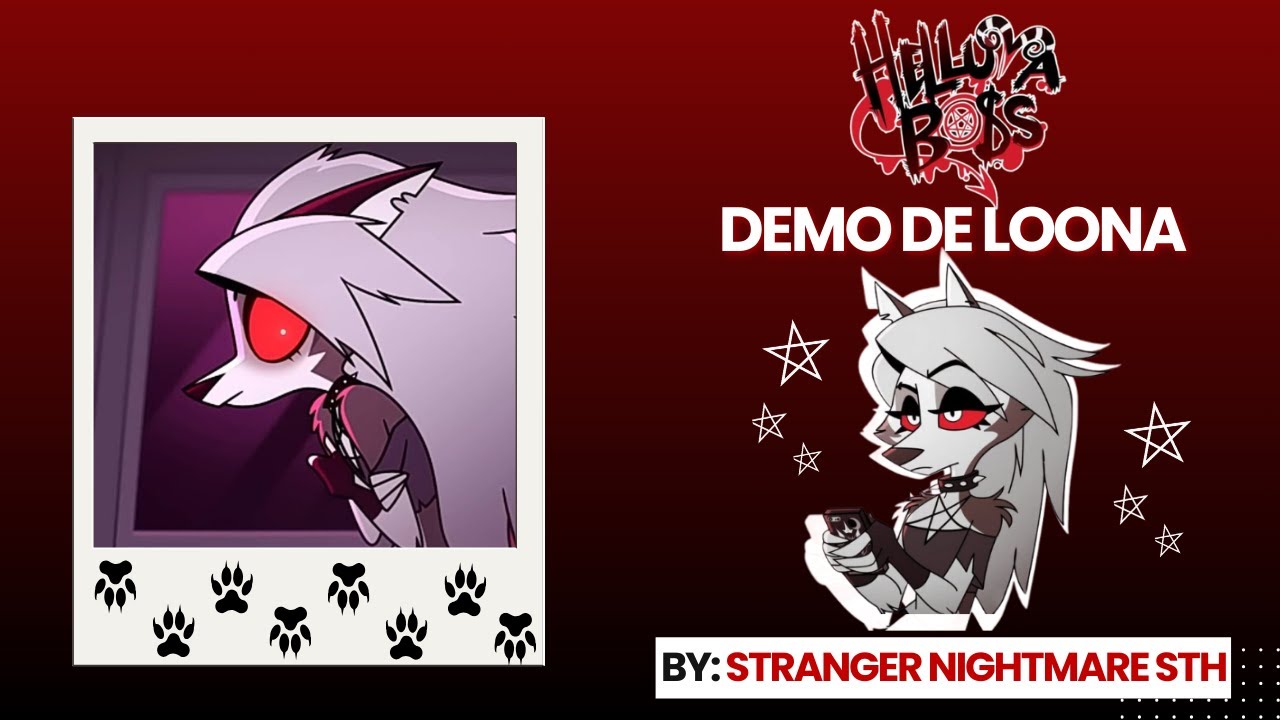 Demo de Loona -Helluva Boss- || Stranger Nightmare STH - YouTube