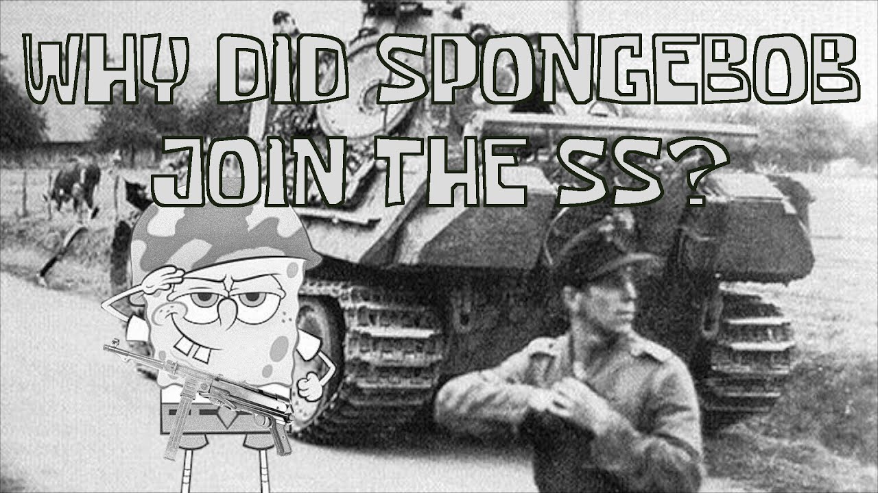 Why did SPONGEBOB join the SS? - YouTube
