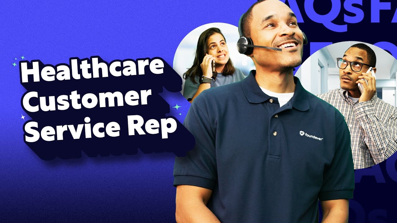 Building a career that matters as a Healthcare Customer Service ...