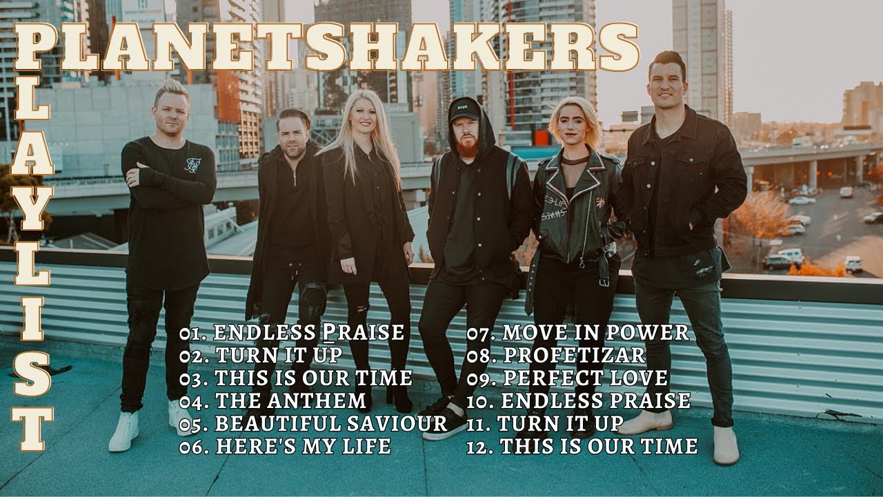 Planetshakers playlist - Best praise and worship of Planetshakers - YouTube