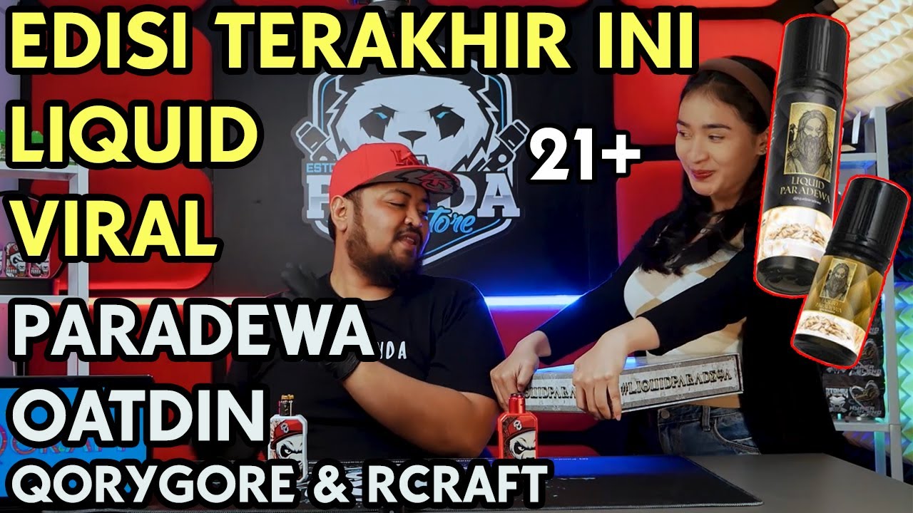 KARYA TERAKHIR | OATDIN Liquid PARADEWA by QORYGORE & RCRAFT - YouTube