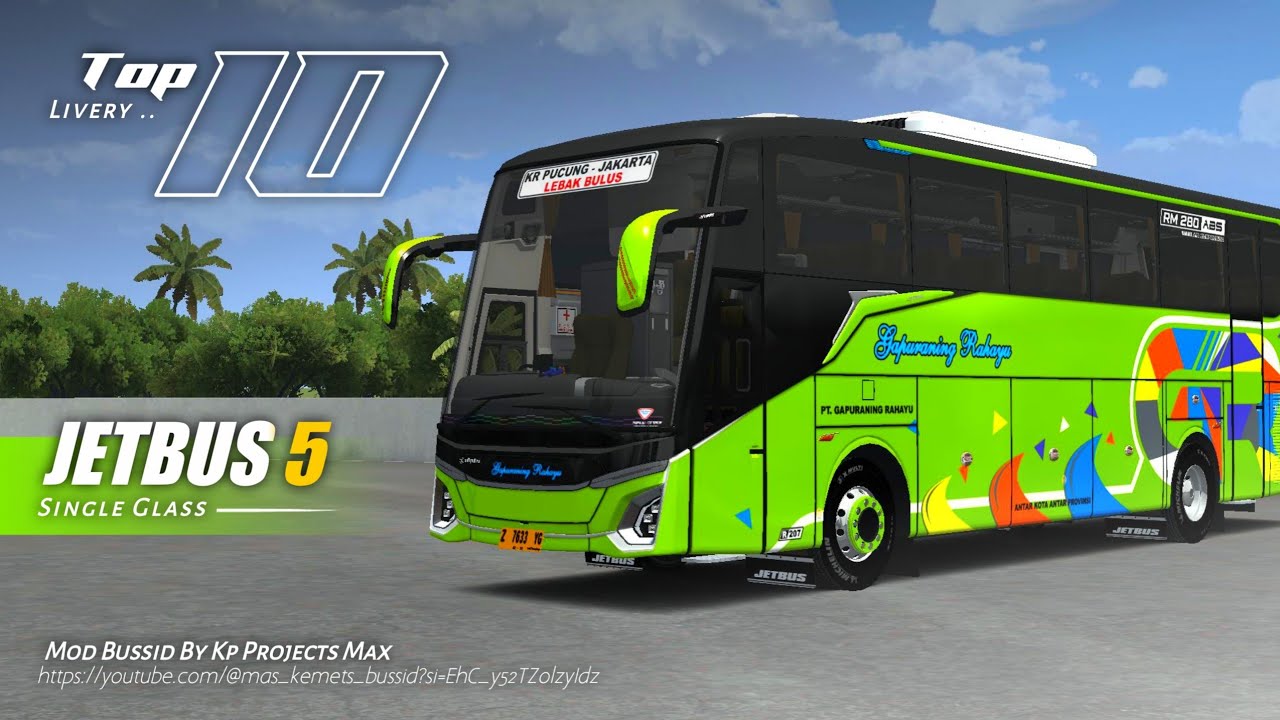 PART 7 !!! TOP 10 LIVERY MOD JETBUS 5 SINGLE GLASS - BY KP PROJECTS MAX ...